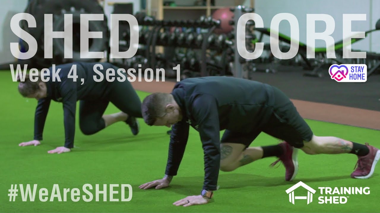 Home core workout | TRAINING SHED TOTAL CORE WORKOUT, Week 4, Session 1 ...