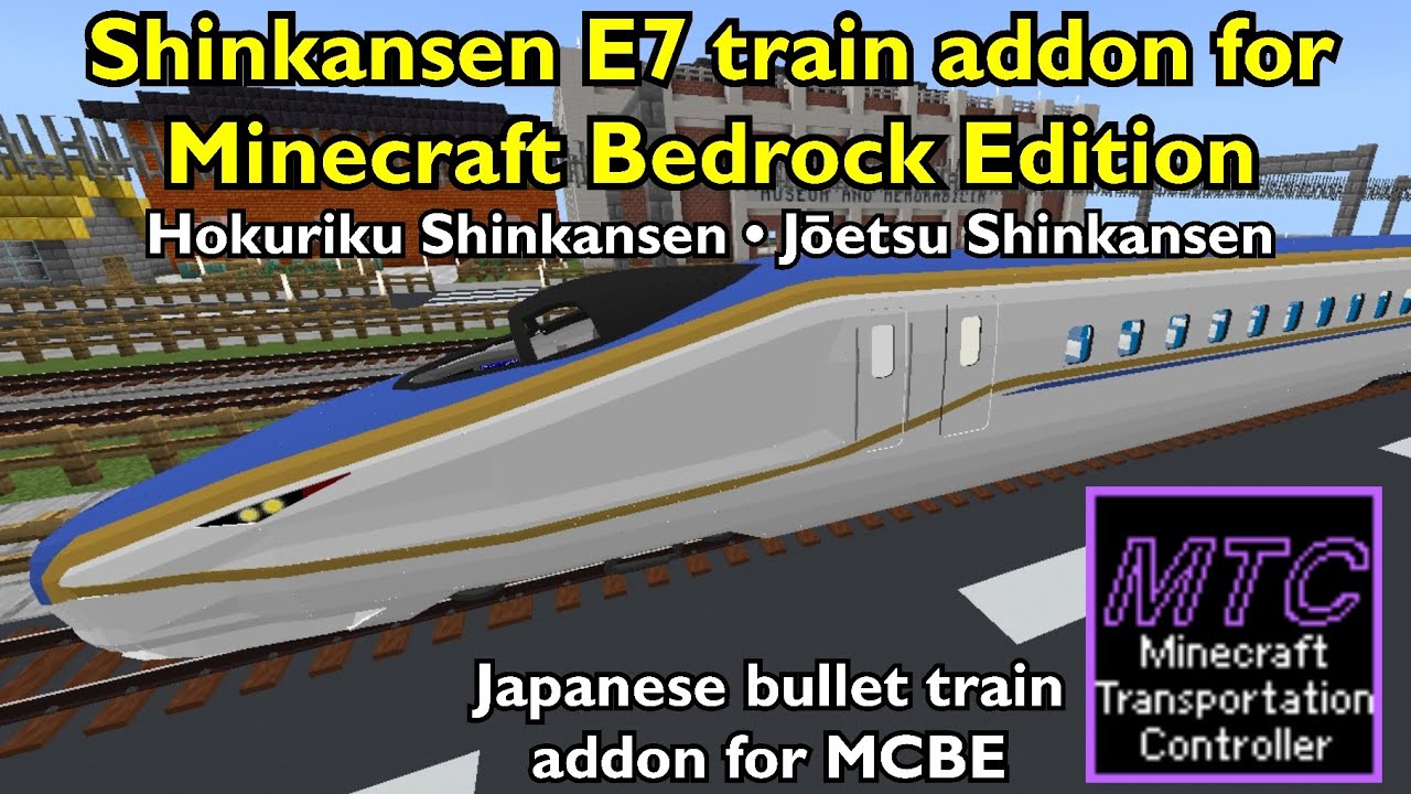 Shinkansen E7 train addon for Minecraft Bedrock 1.21 (requires MTC 2.0 Addon) - YouTube