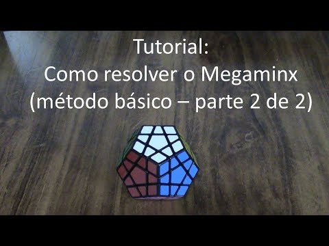 Tutorial: como resolver o Megaminx (método básico - parte 2 de 2) - YouTube