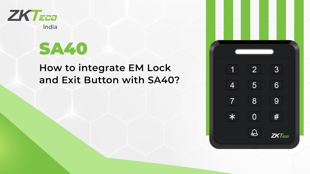 How to integrate EM Lock and Exit Button with SA40? - YouTube