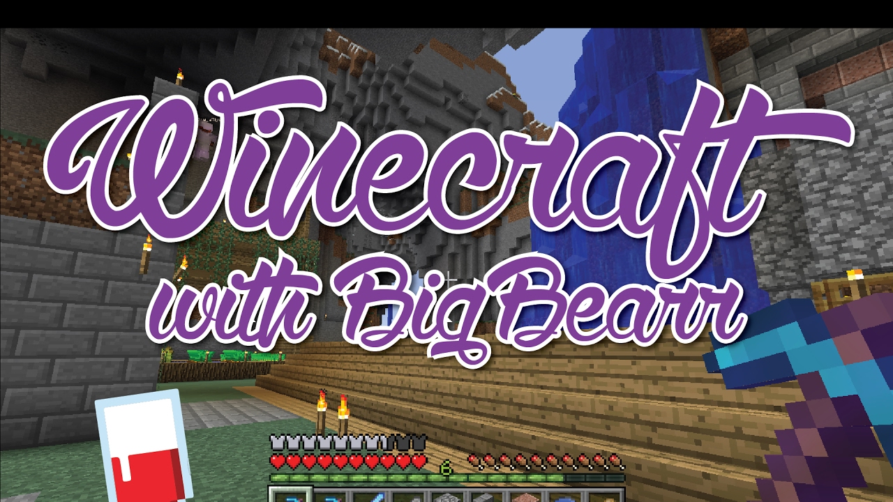 Winecraft! - YouTube