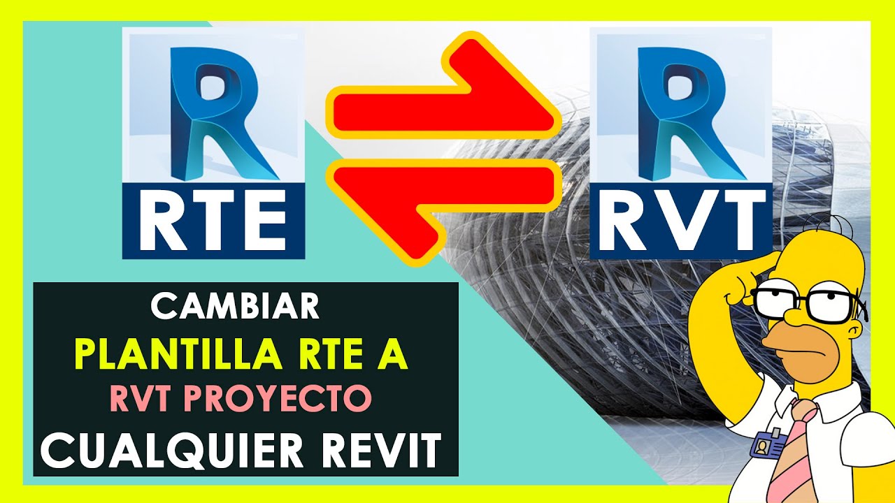.RTE a .RVT Como CAMBIAR UN ARCHIVO PLANTILLA a un PROYECTO DE REVIT ...
