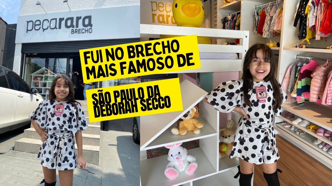 Brecho mais famoso de São Paulo A Peça Rara da Débora Secco - YouTube