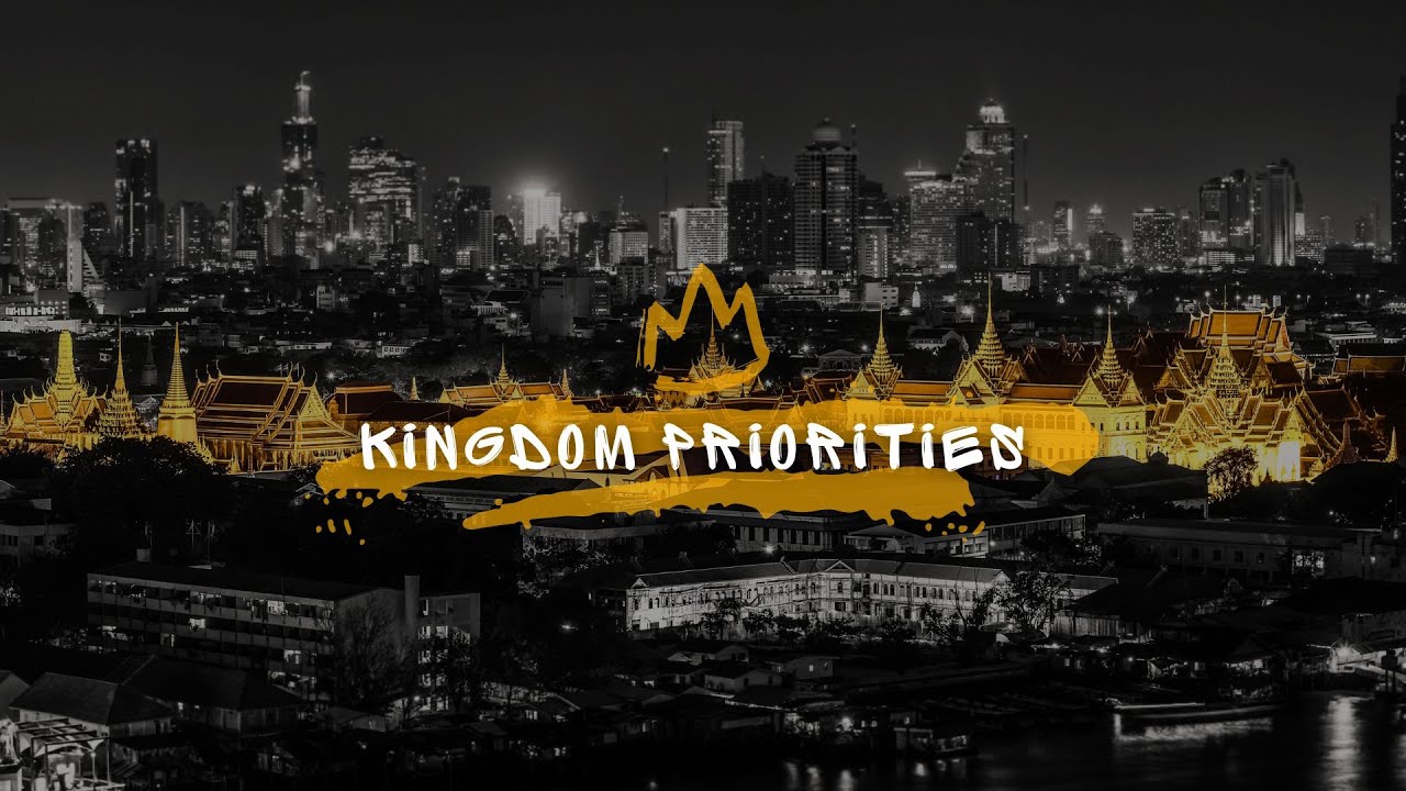 Kingdom Priorities: 6-8 - YouTube