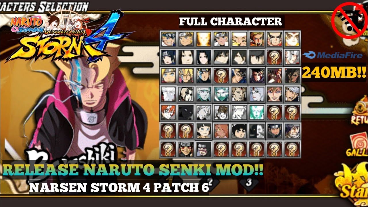 NEW!! NARUTO SENKI STORM 4 PATCH 6 ANDROID OFFLINE | NARUTO SENKI MOD ...