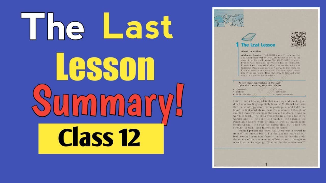 The Last Lesson, class 12 ( Summary ) by Gulrez Jafri #proses #chapter ...