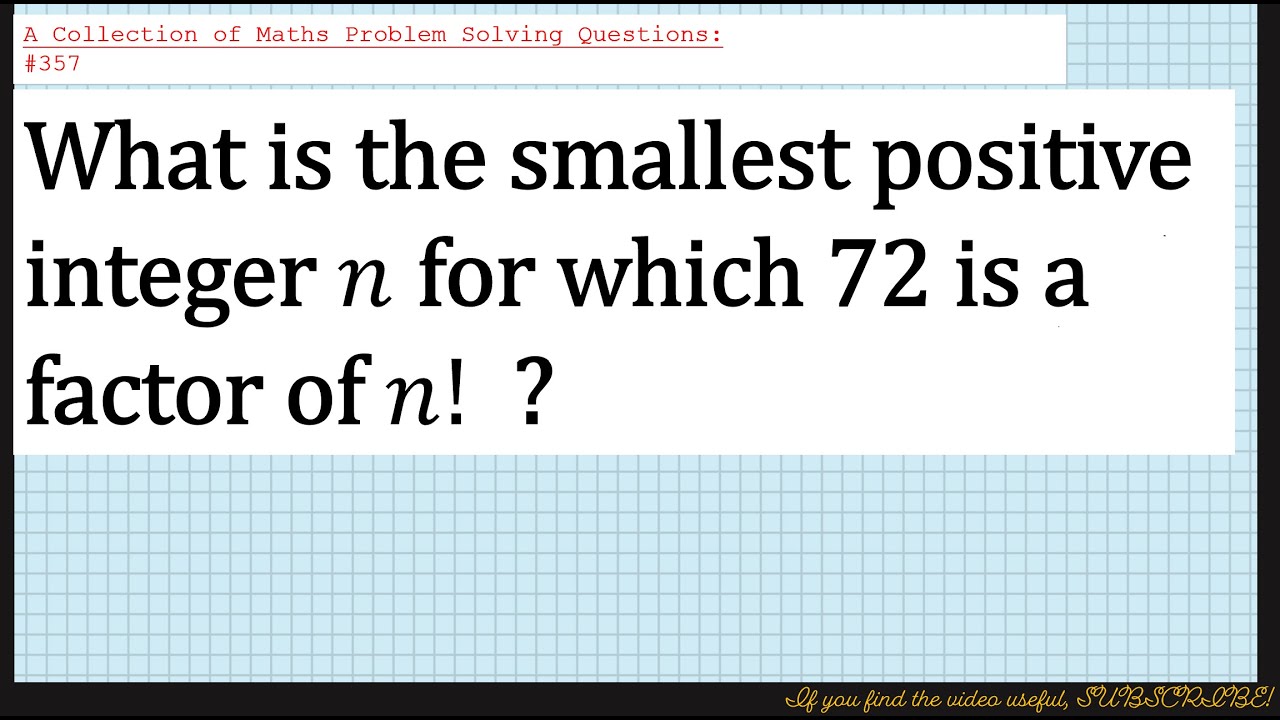A Collection Of Maths Problem Solving Questions357 Factorials Youtube 4540