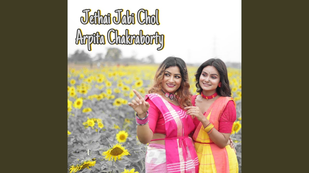 Jethai Jabi Chol - YouTube