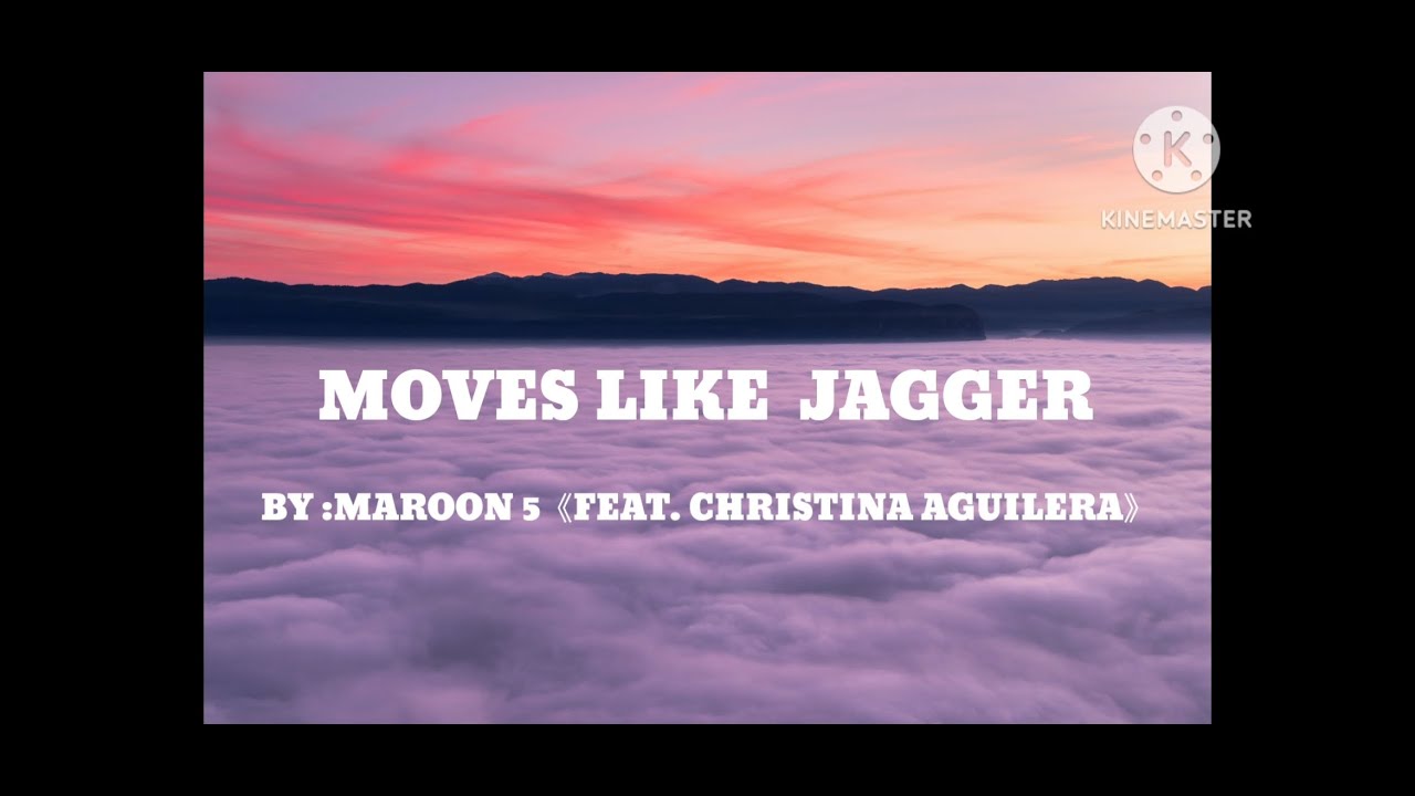 Maroon 5 - Moves Like Jagger (Lyrics) ft. Christina Aguilera - YouTube