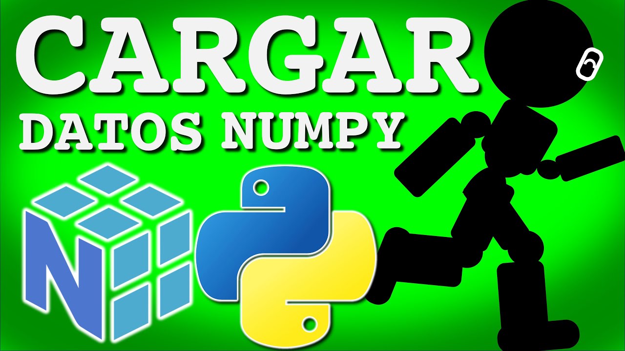 Cargar Datos con Python Numpy - YouTube