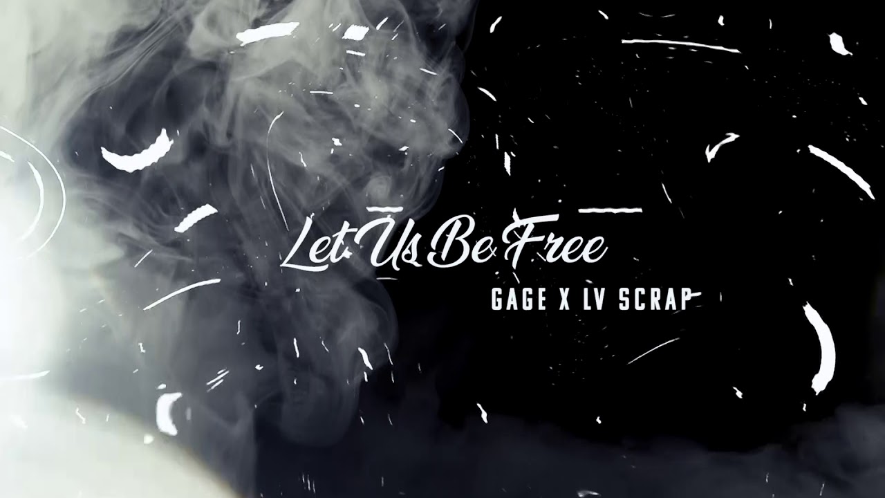 Gage Estes x LV Scrap - Let Us Be Free (audio) - YouTube