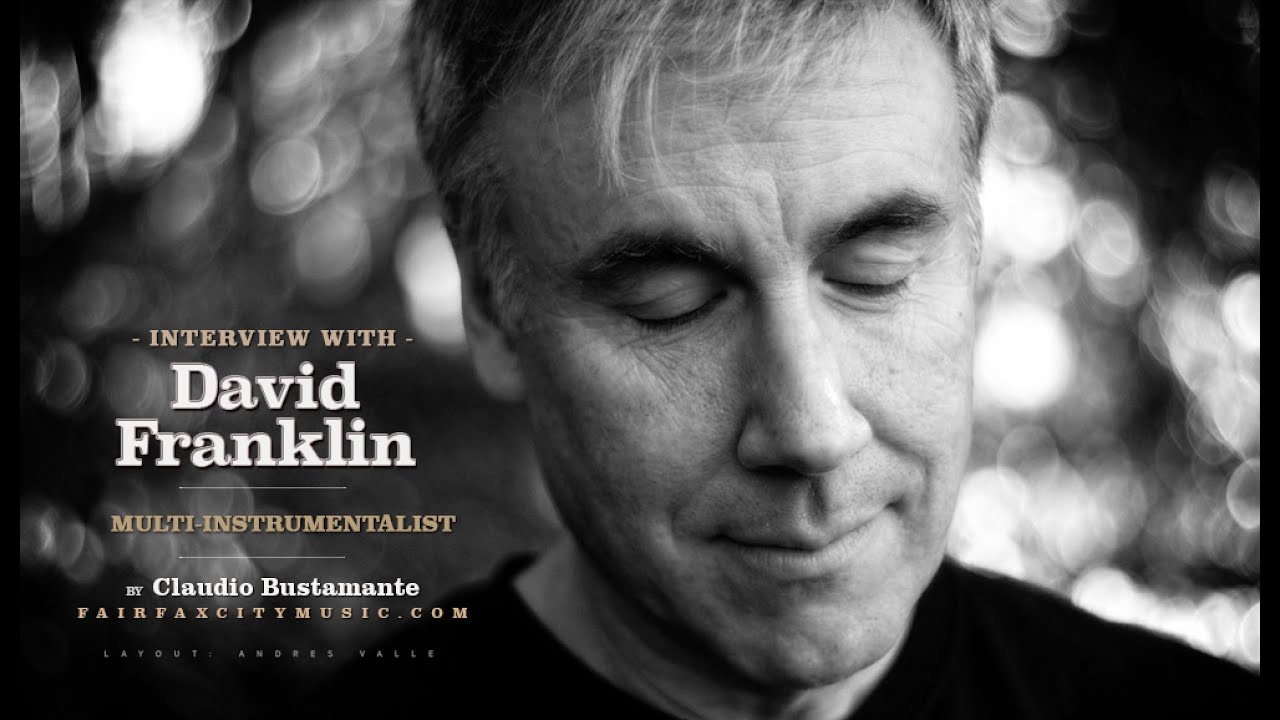 David Franklin (Has spent more than 45 years exploring musical genres ...