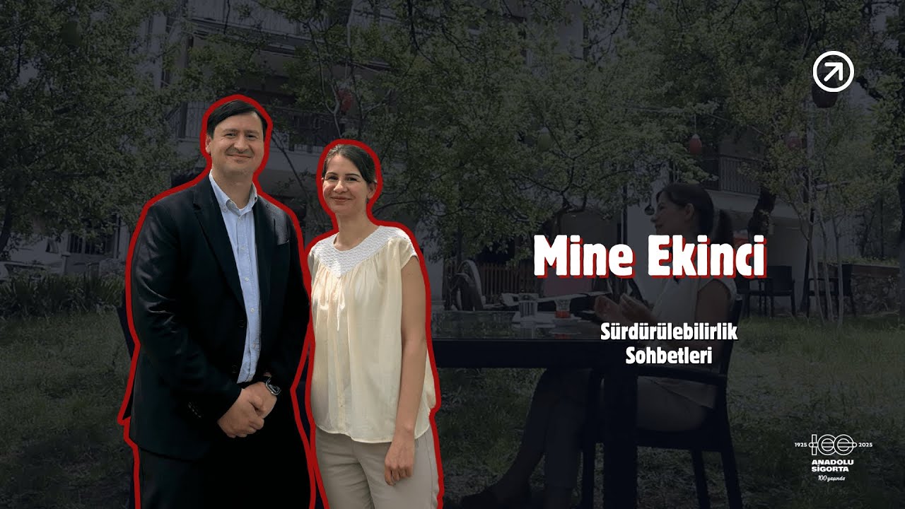Mine Ekinci ile Sürdürülebilirlik Sohbetleri - YouTube