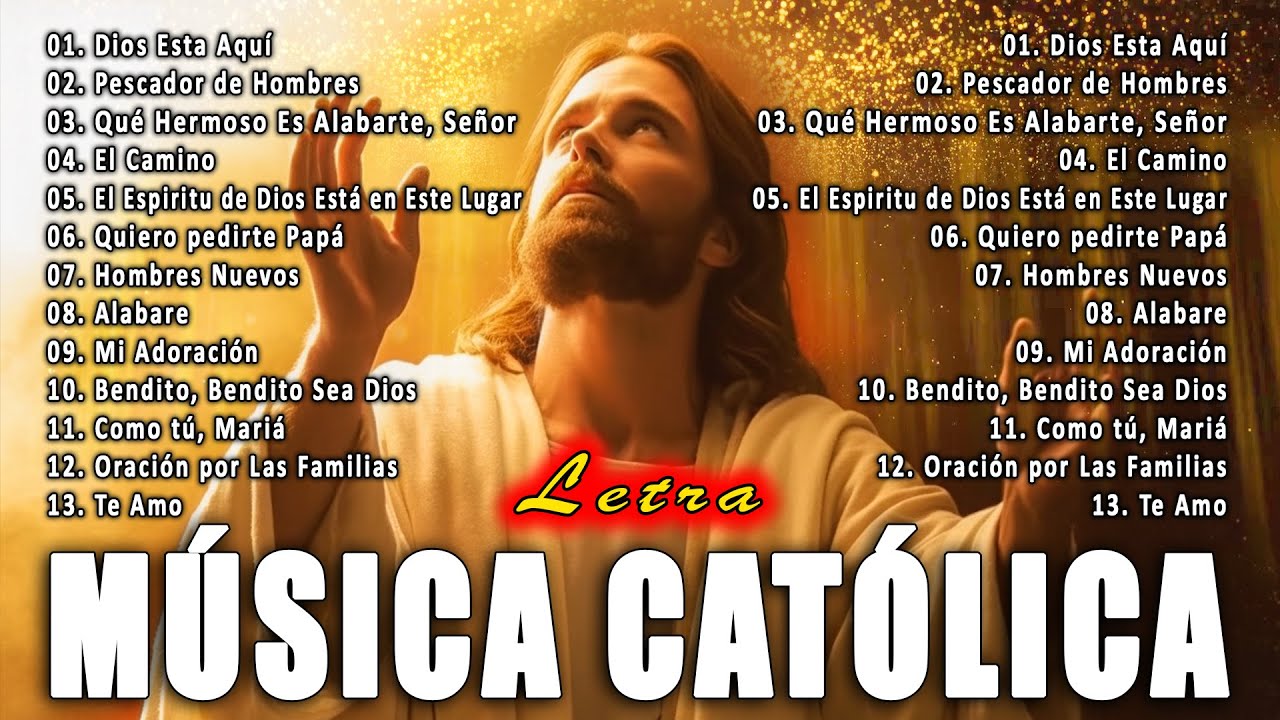Alabanzas Catolicas con LETRA que Tranquilizan y Quitan Toda ...