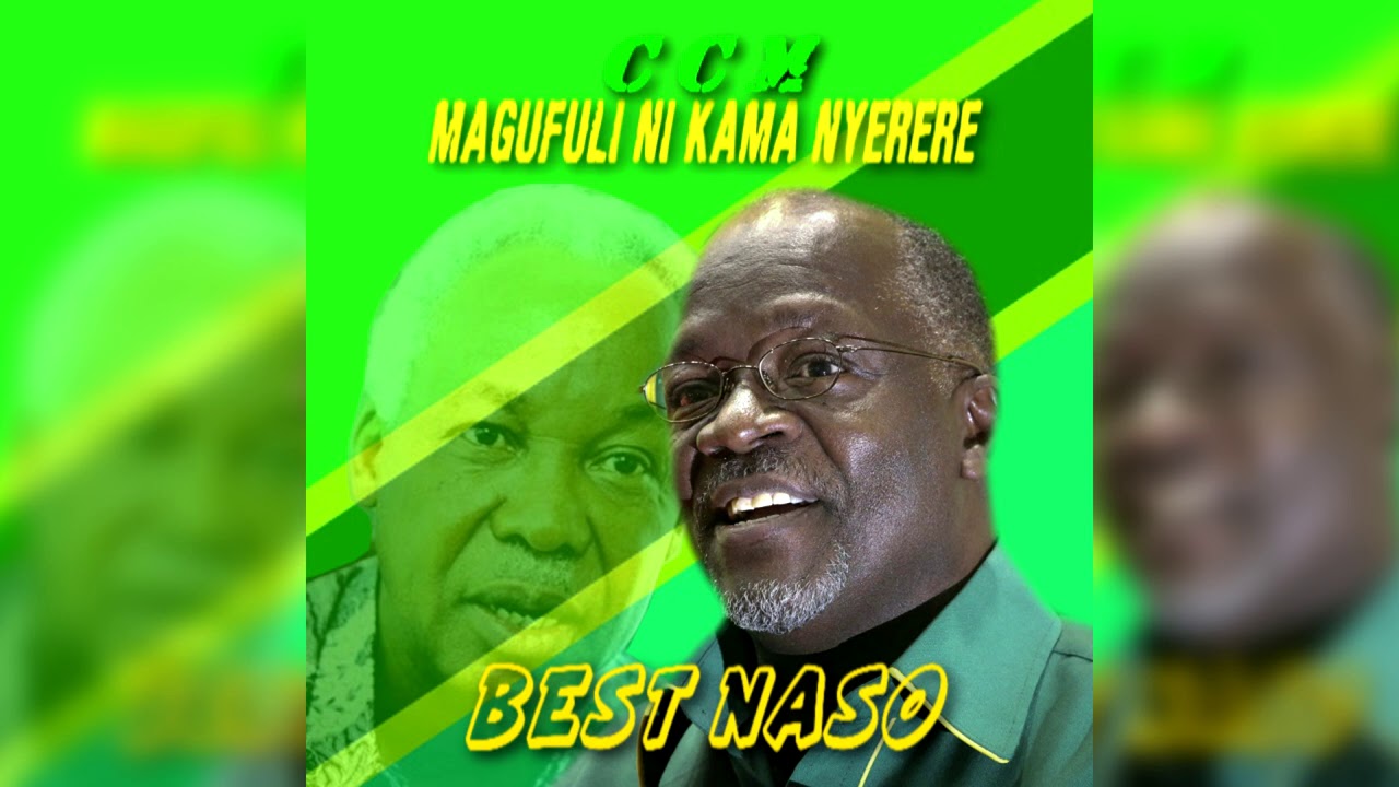 Best Naso - Magufuli ni kama Nyerere (Official Audio) - YouTube