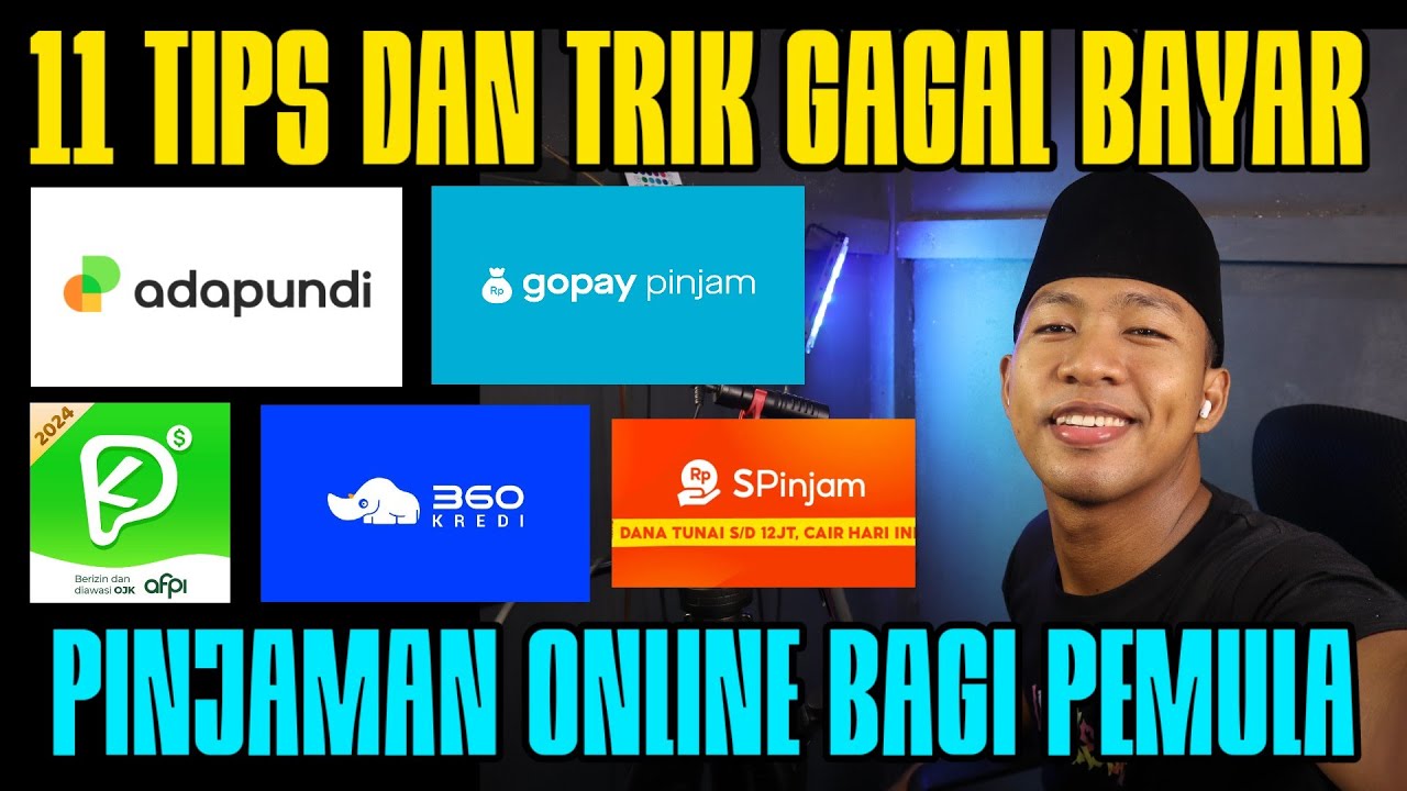 11 TIPS DAN TRIK GAGAL BAYAR PINJAMAN ONLINE BAGI PEMULA - YouTube