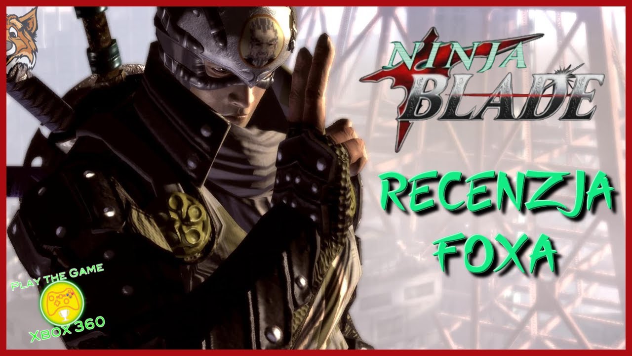 Ninja Blade (2009) [X360/PC] - Recenzja FoXa - YouTube