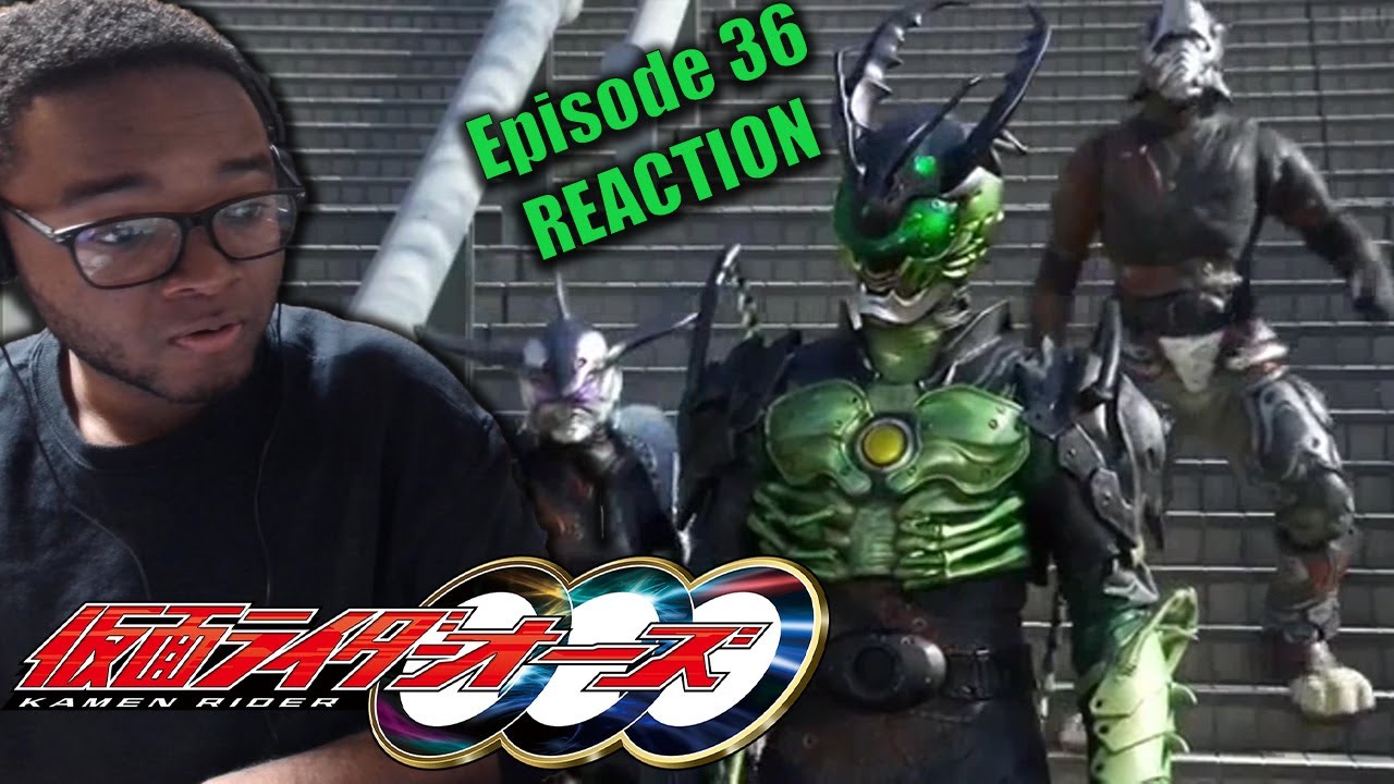 Kamen Rider OOO Broken Dreams, the Body, and the Greeed Resurrection | Episode 36: REACTION ...