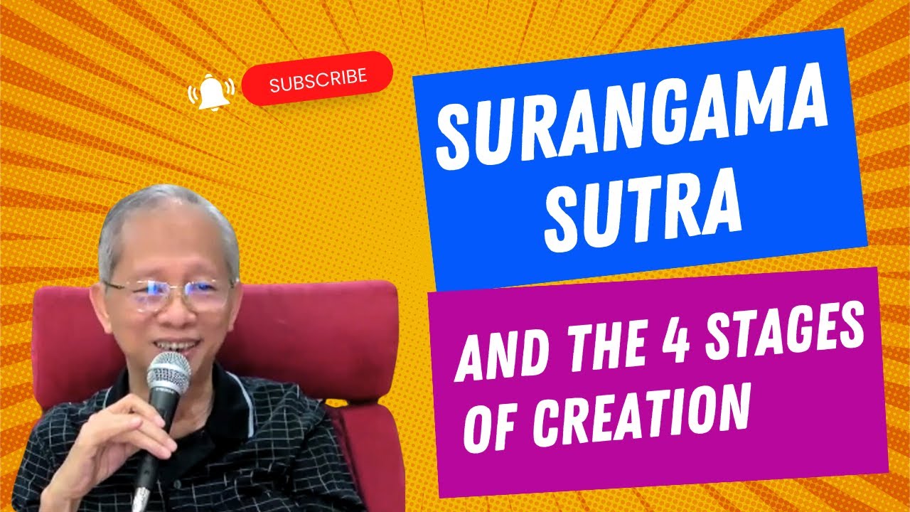 Surangama Sutra and the 4 stages of creation - YouTube