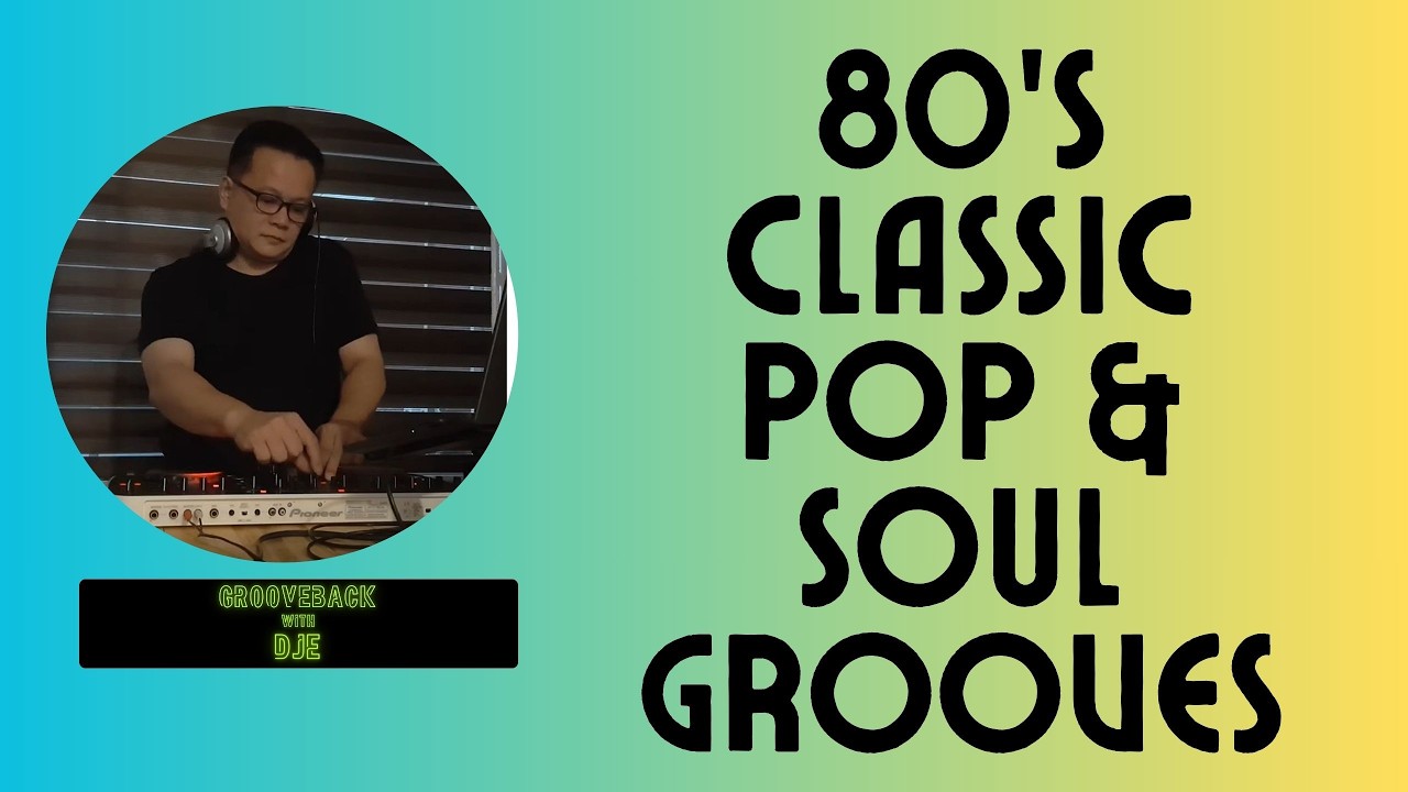 80s Classic Pop & Soul Grooves | Grooveback with DJE - YouTube
