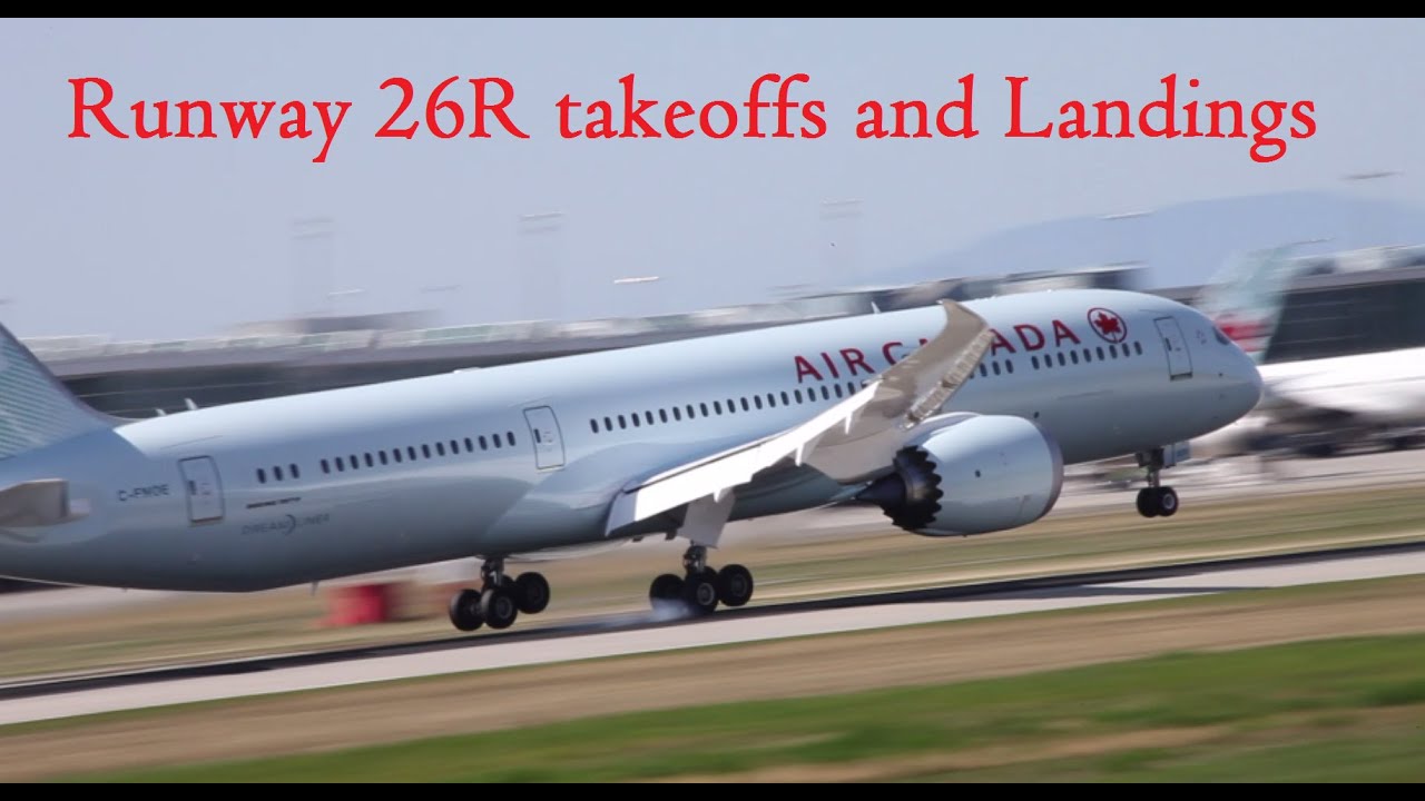 Runway 26R Takeoffs And Landings CYVR - YouTube