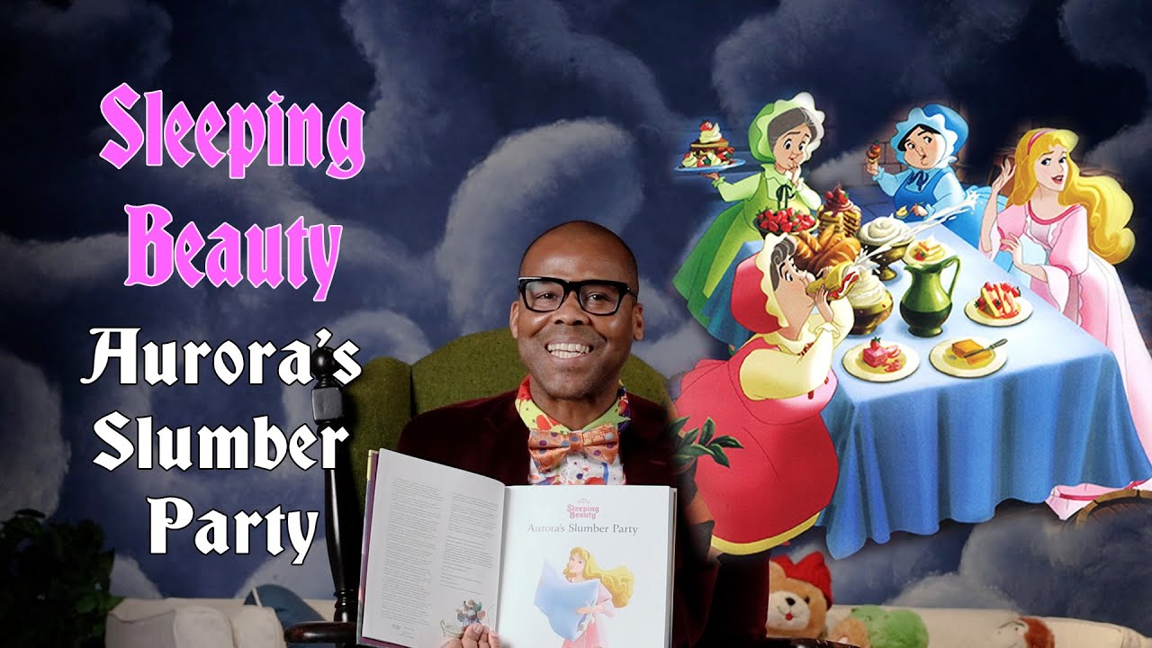 "Disney's Sleeping Beauty: Aurora's Slumber Party" - Bedtime Stories w ...