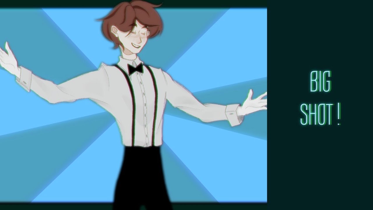 BIG SHOT | animation meme - YouTube