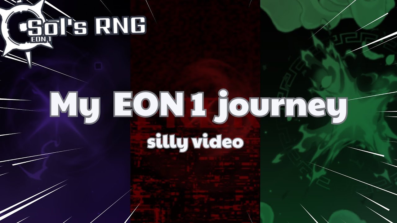 MY EON 1 JOURNEY IN LESS THAN 5 MINUTES! | Sol's RNG - YouTube