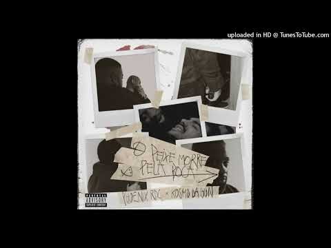 Phoenix Rdc & Kosmo Da Gun - O Peixe Morre Pela Boca