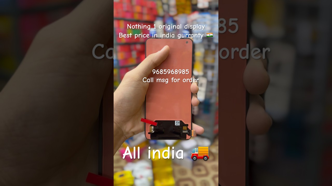 Nothing 1 display price | nothing 1 original lcd display | nothing 1 ...