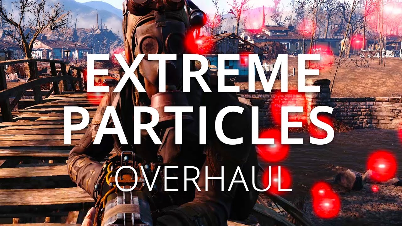 Extreme Particles Overhaul | Fallout 4 - 30 Second Mods #1 - YouTube