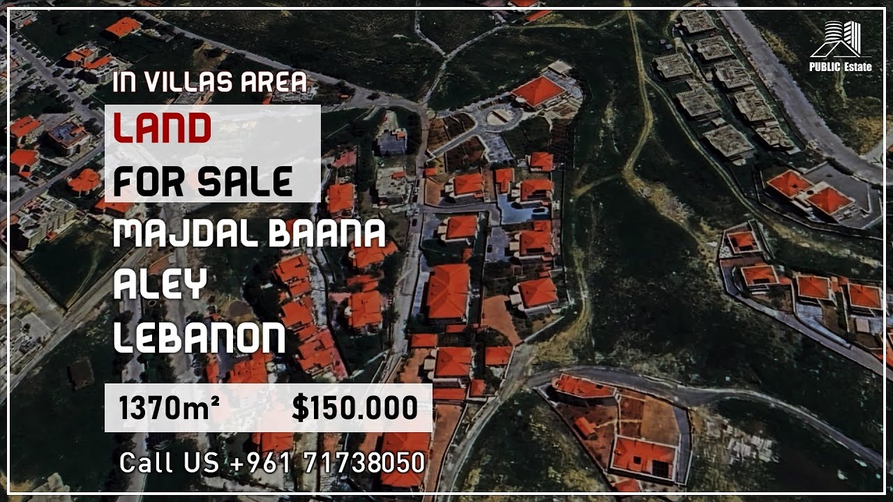 Land For Sale in a Villas Area in Majdal Baana, Aley, Lebanon - YouTube