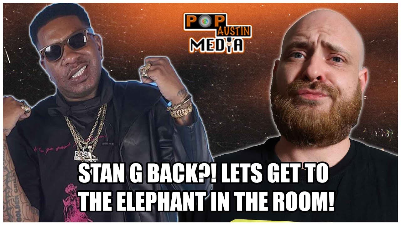 Stan G & JET Speak On Recent Drama At Pop Austin! Stan G Podding On The ...