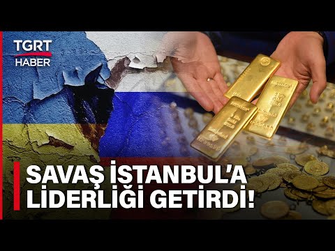 Altın Talebinde Rekor! Rusya Ukrayna Savaşı İstanbulluyu Altında Lider Yaptı - TGRT Haber