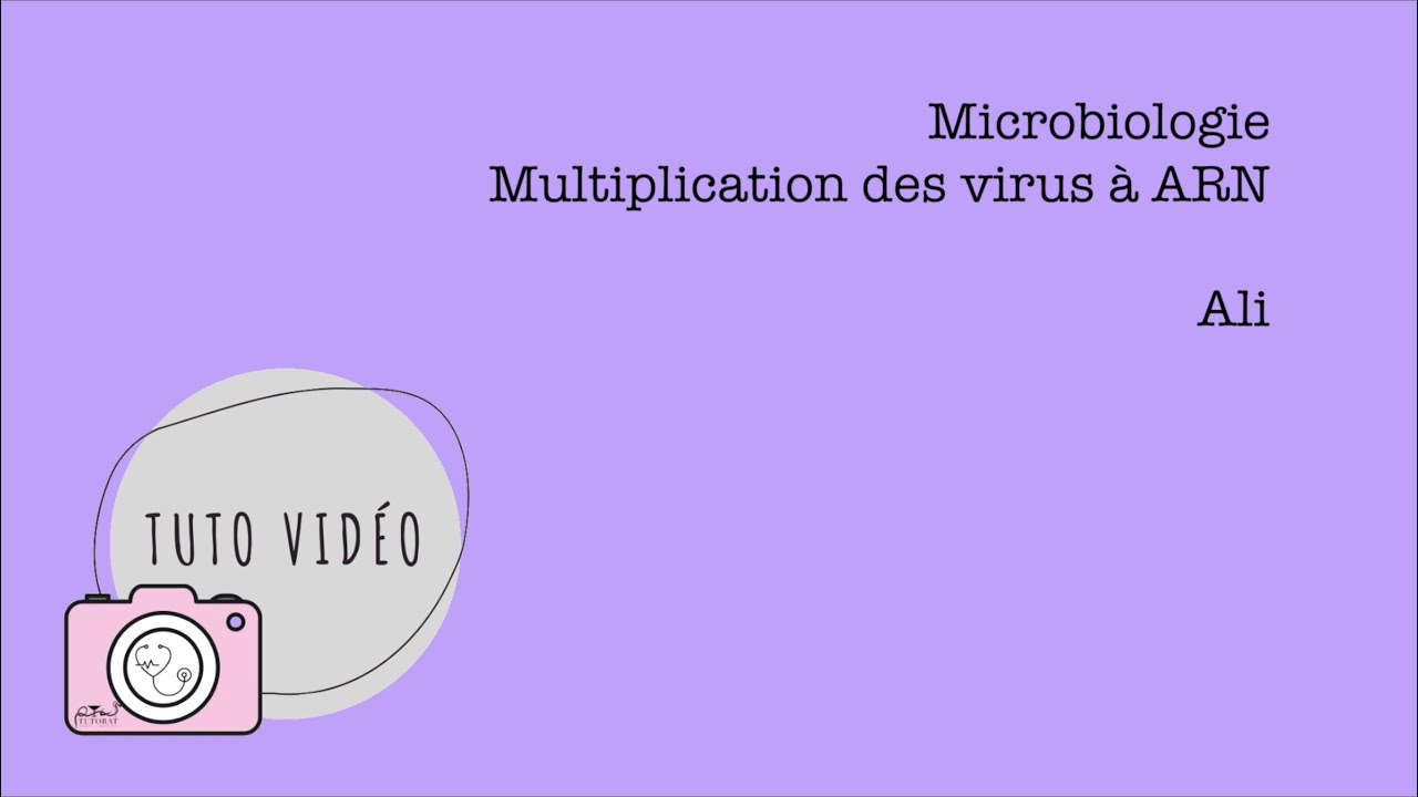 Microbiologie – Multiplication des virus à ARN - YouTube