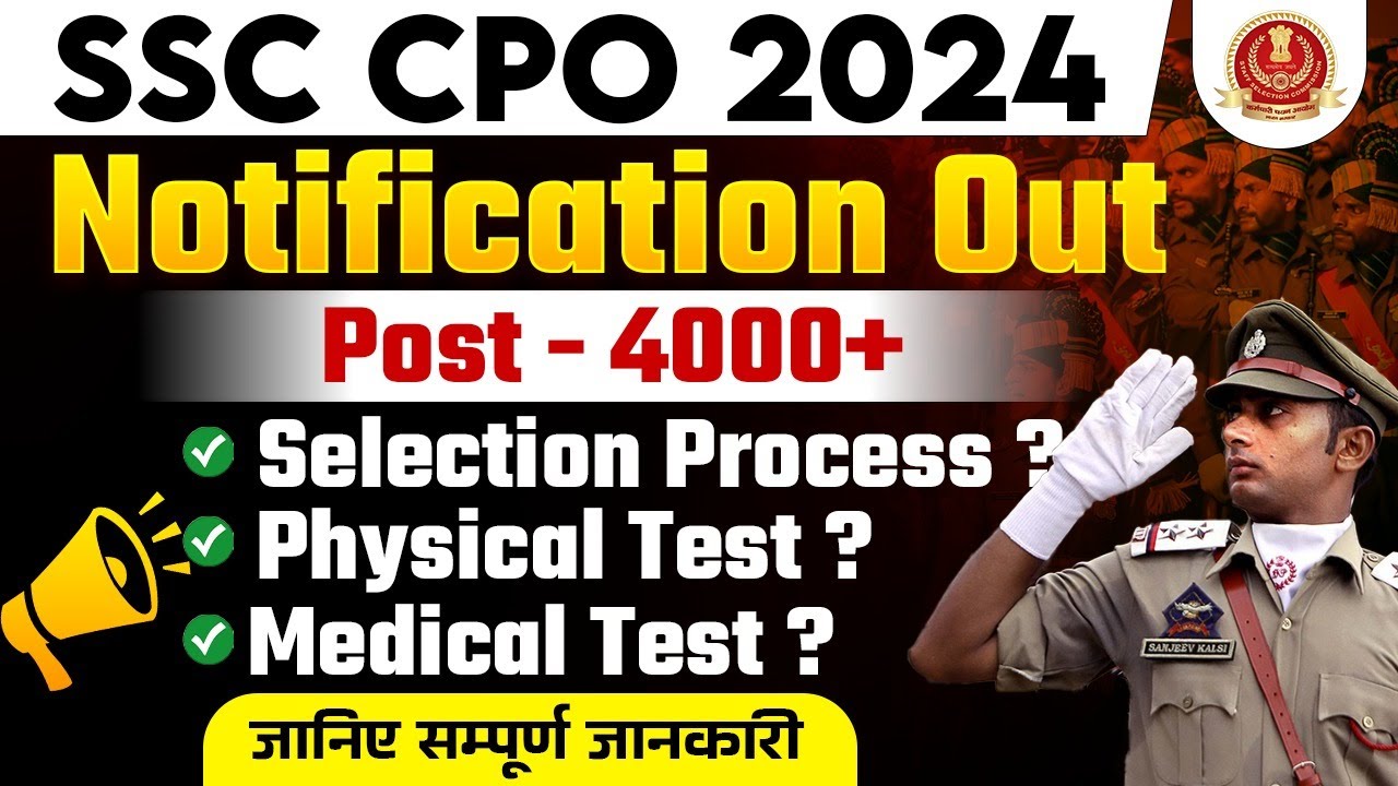 SSC CPO 2024 | SSC CPO Physical Test, Medical Test, Selection Process ...