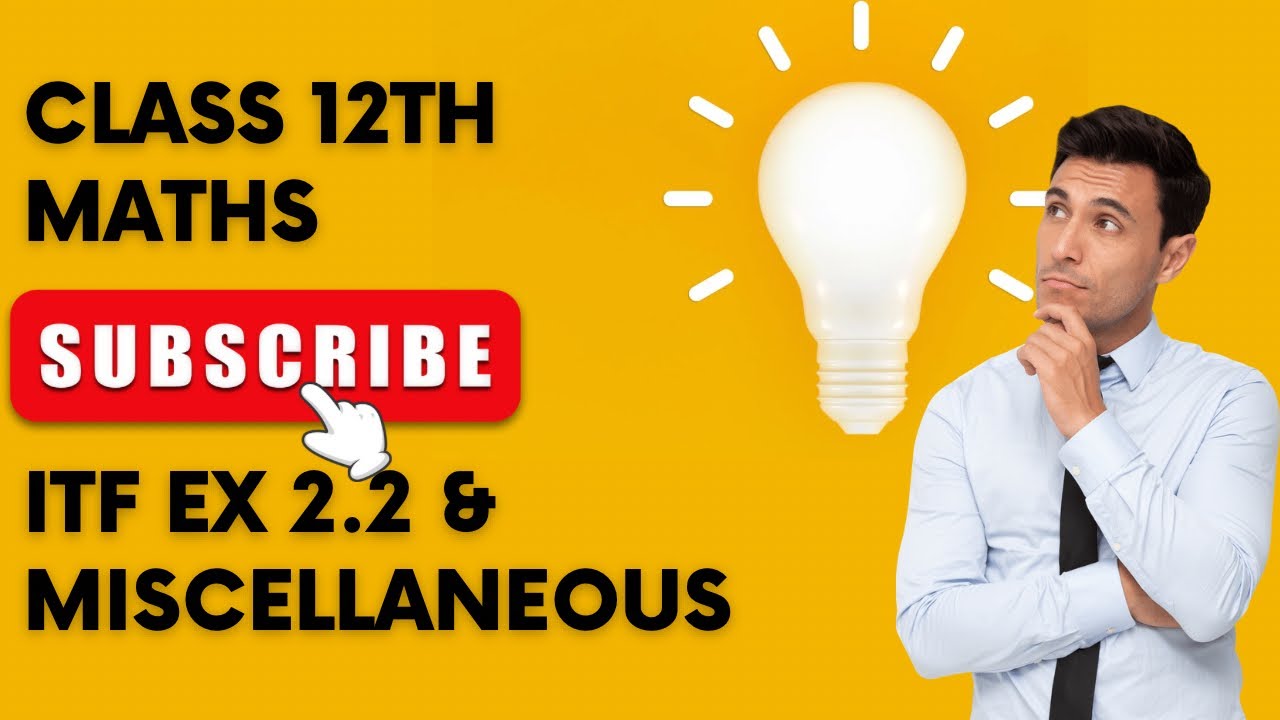 Inverse trigonometry ex 2.2 & miscellaneous solution - YouTube