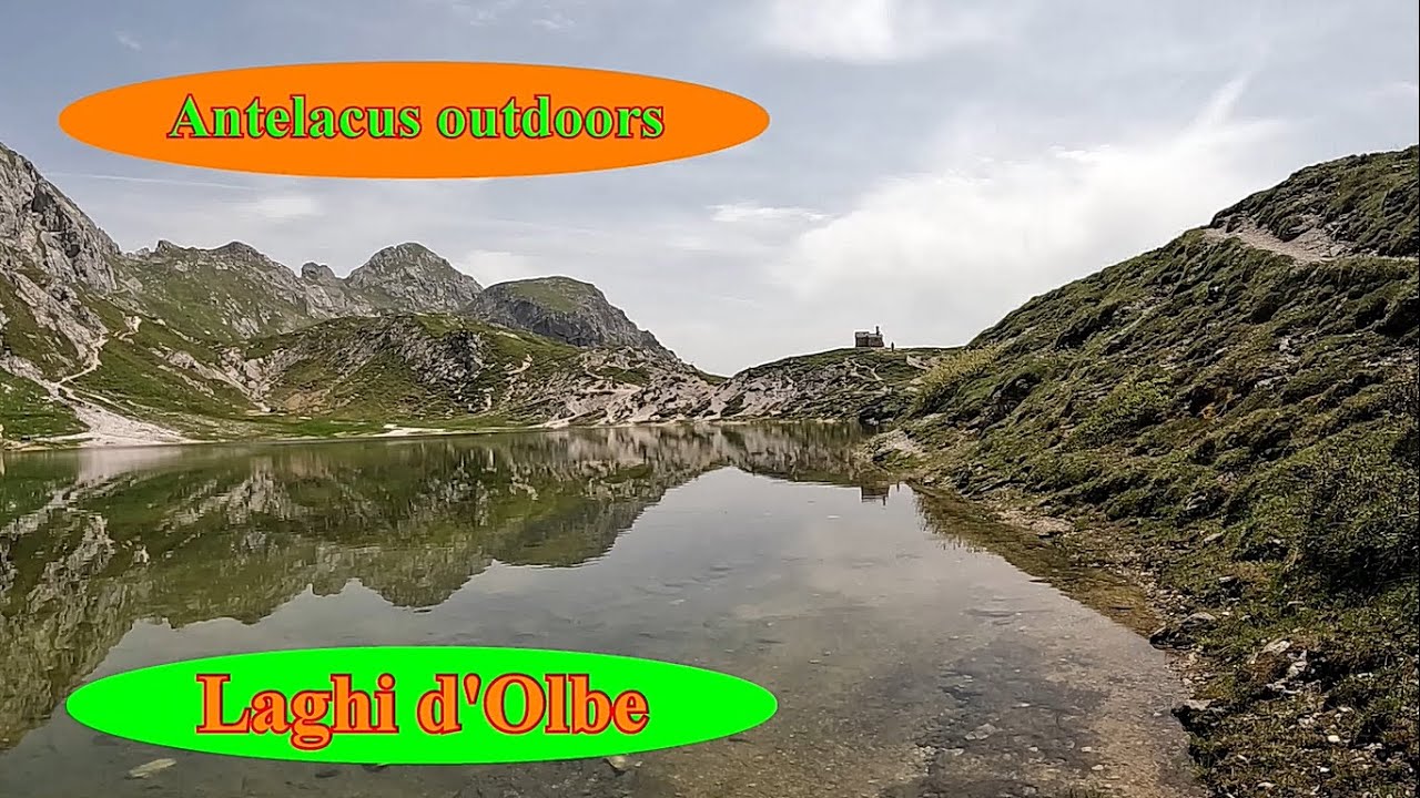 Laghi d'Olbe - Dolomiti di Sappada, con il Rifugio Monte Ferro - YouTube