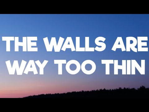 holly humberstone-the walls are way too thin ( lyrics) - YouTube