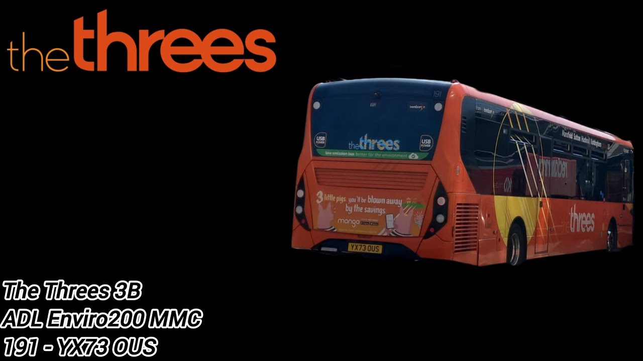 Trentbarton 191 - YX73 OUS | ADL E200 MMC | The Threes 3B - YouTube