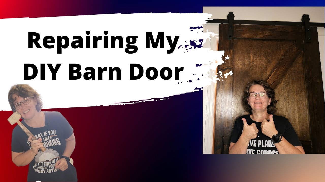 Repairing my DIY barn door - YouTube