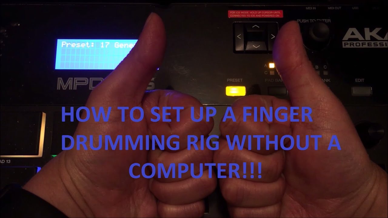 How To Set Up A Finger Drumming Rig Without A Computer (SUPER EASY ...