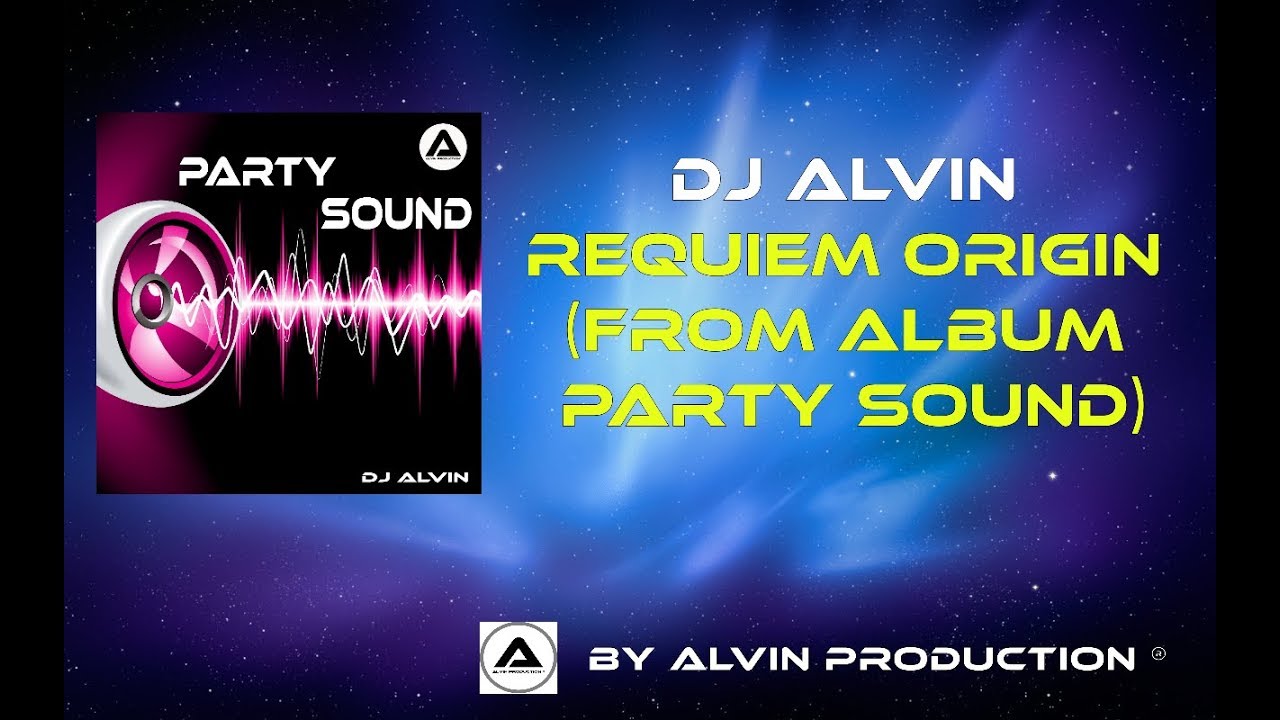 DJ ALVIN - Requiem Origin - YouTube