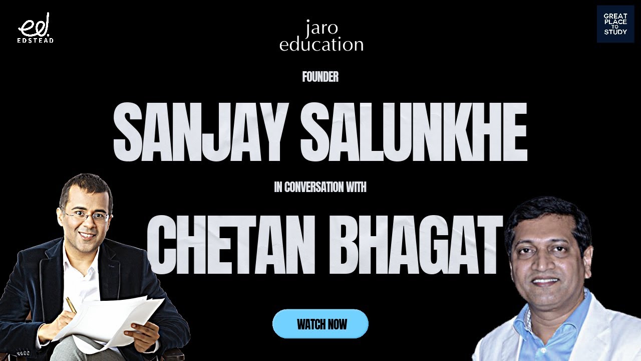 Founder Sanjay Salunkhe, Jaro Education in conversation with Chetan ...