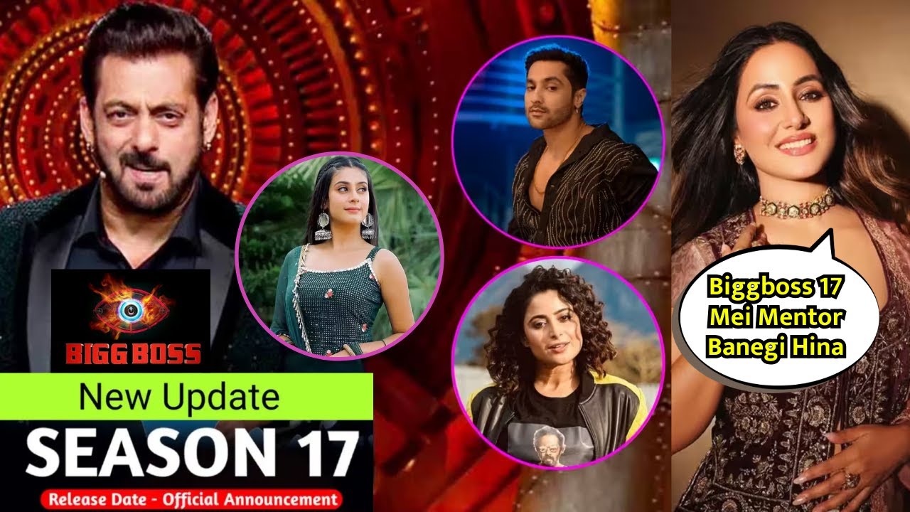 Bigg Boss 17 Contestants List | Hina khan | Tejasswi Prakash |Aishwarya ...