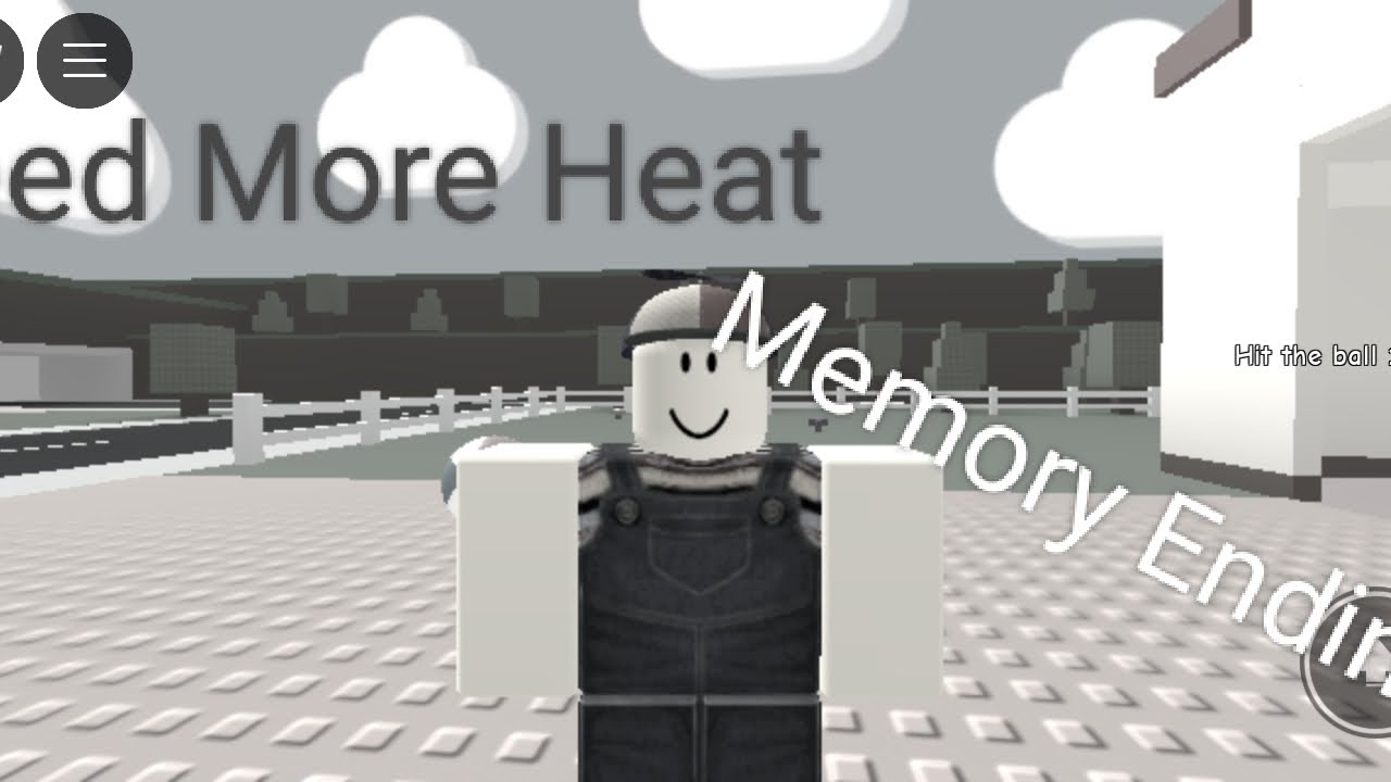 Need More Heat - Memory Ending - YouTube