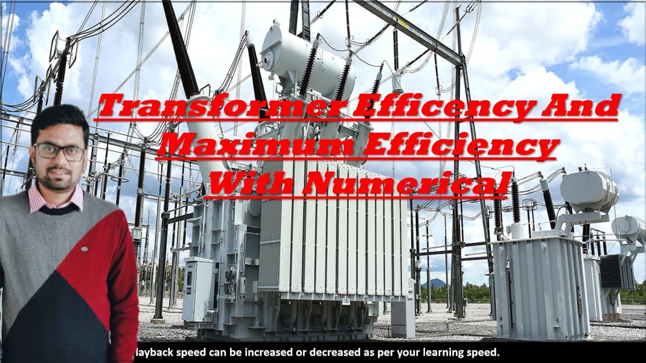 Efficiency and Maximum Efficiency of a Transformer With Numerical - YouTube