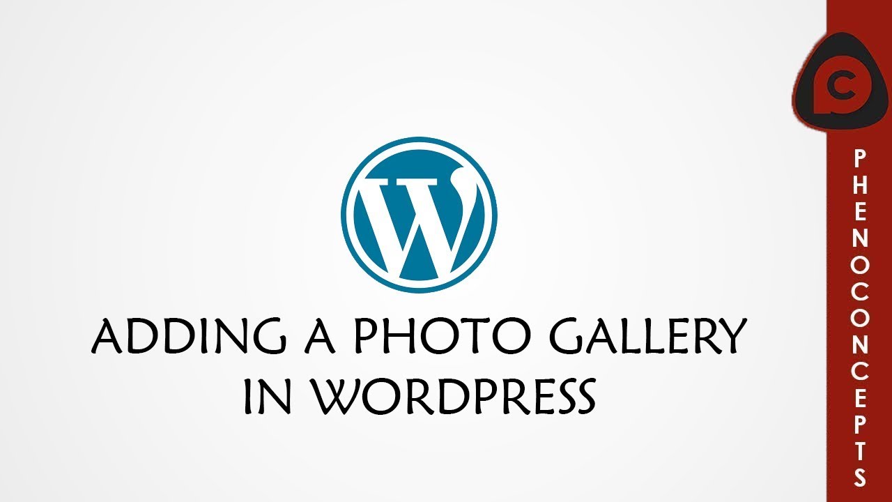 WordPress Tutorial How To Create A Photo Gallery YouTube WordPress Tutorial How To Create A Photo Gallery YouTube