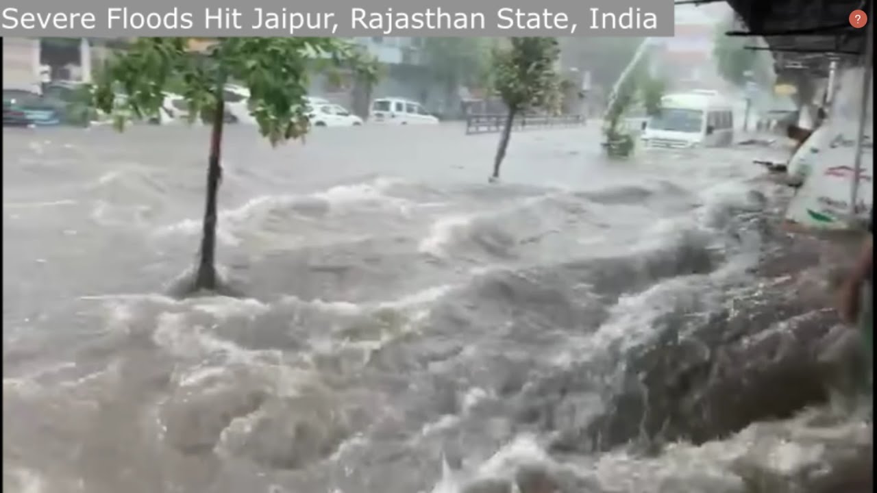 Floods Hit Jaipur, Rajasthan State, India Aug 13 14, 2020 - YouTube