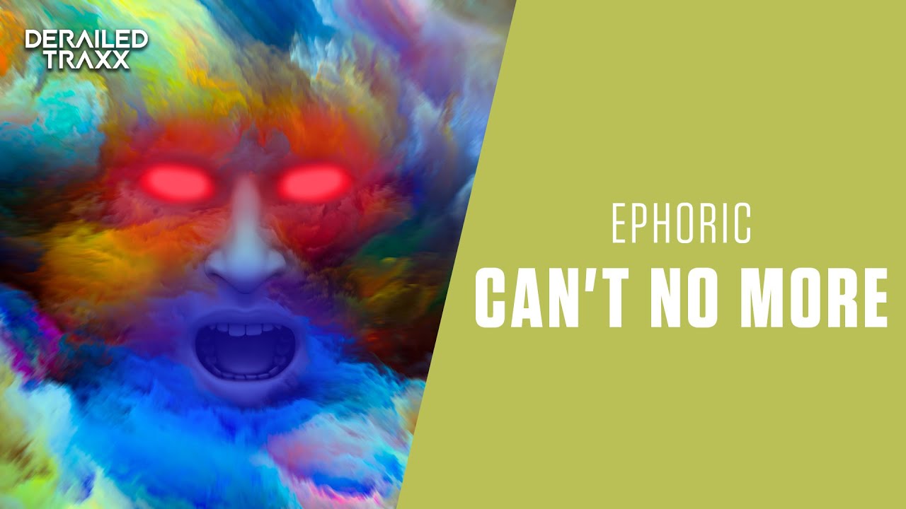 Ephoric Can t No More Official Audio YouTube ephoric-can-t-no-more-official-audio-youtube